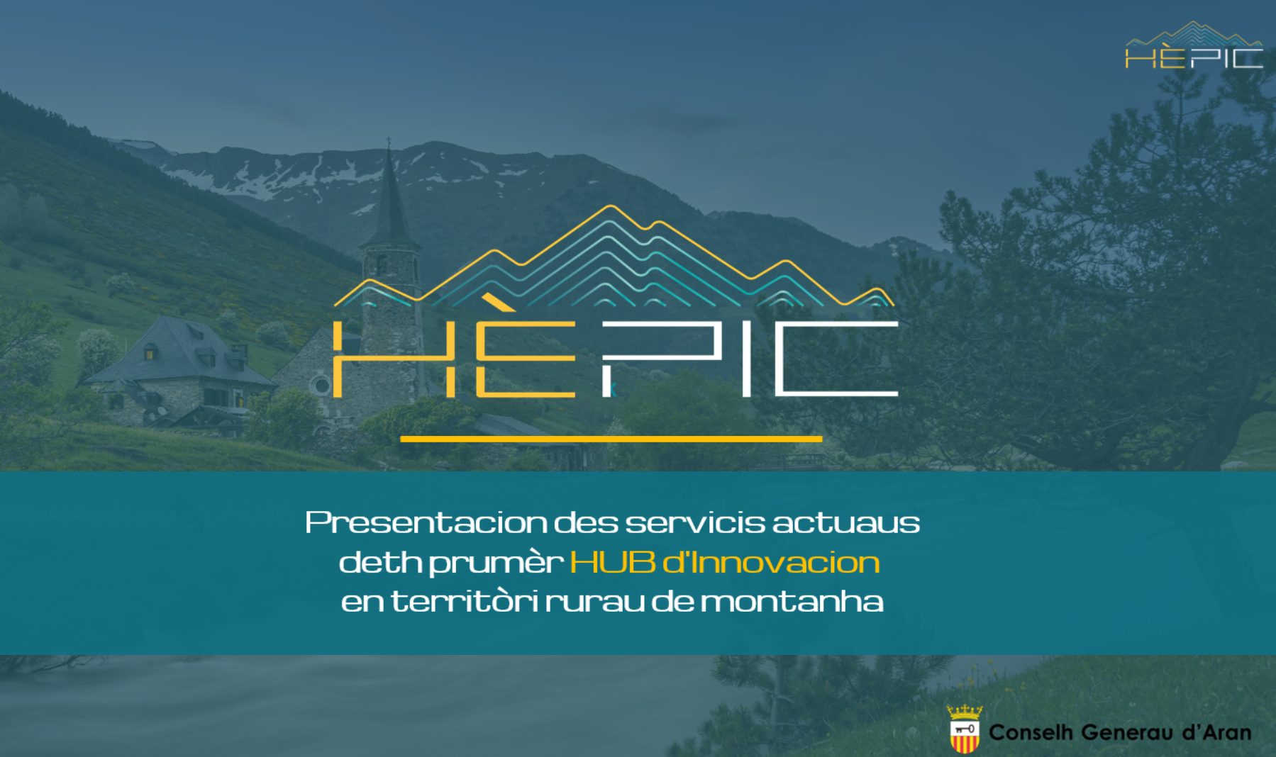 Presentación de los servicios actuales de HèPic, el HUB de innovación ...